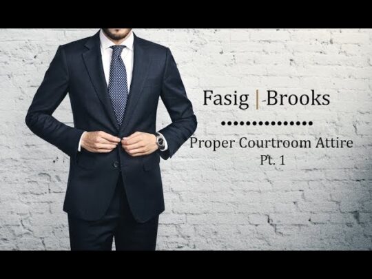 Proper Court Room Attire • Pt 1